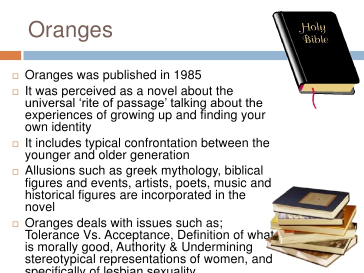 Oranges are not the only fruit by Jeanette Winterson ...